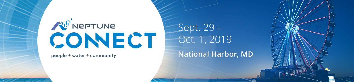 CONNECT 2019 Users' Conference | Neptune Technology Group